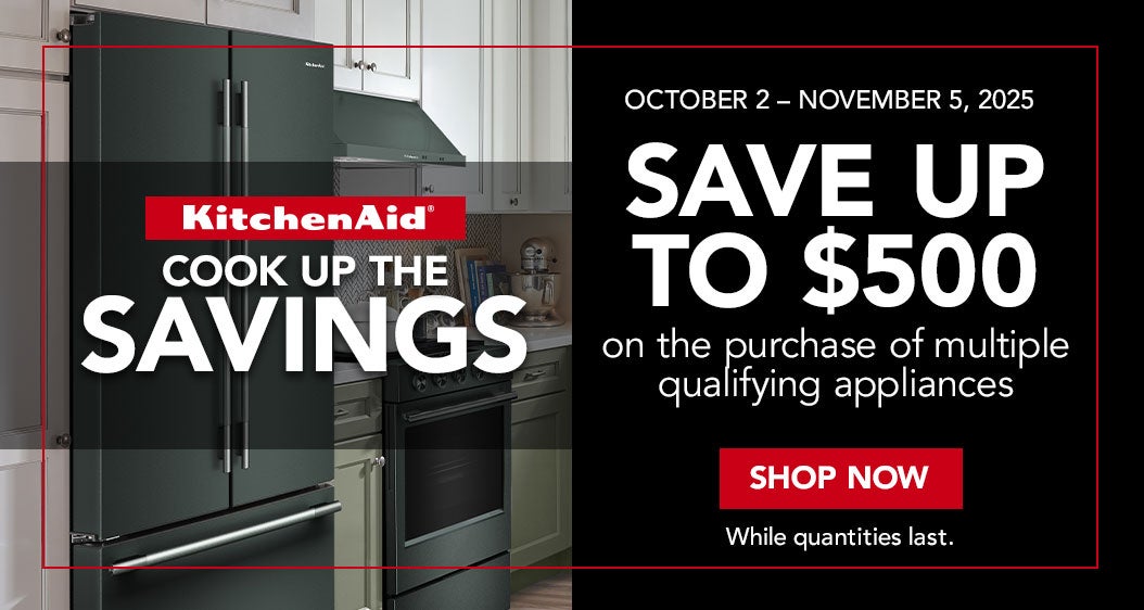 KitchenAid® COOK UP THE SAVINGS OCTOBER 2 - NOVEMBER 5, 2025 SAVE UP TO ...