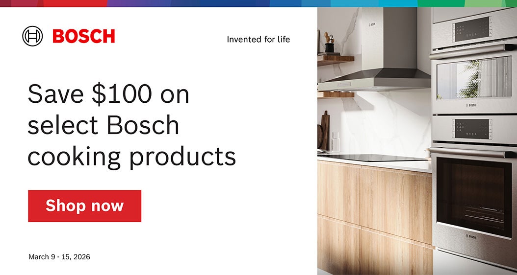 BOSCH Invented for life Save $100 on select Bosch cooking products ...