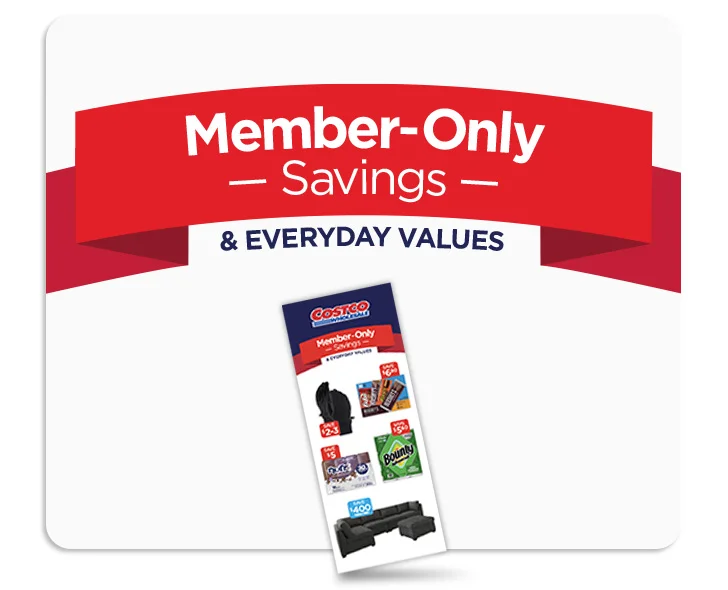 Member-Only savings and everyday values