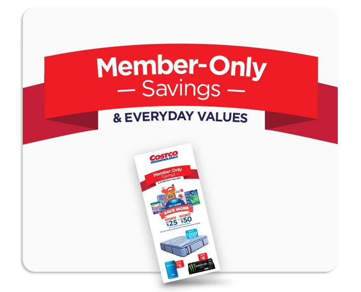 Member-Only savings and everyday values