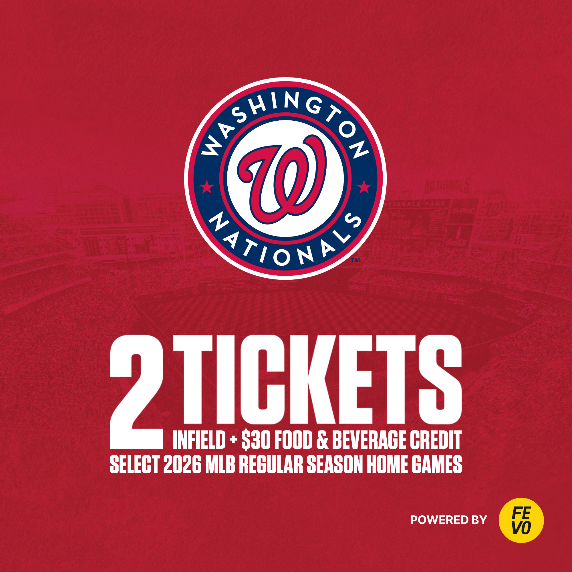 MLB Washington Nationals - Two Infield Tickets + $30 Food & Beverage ...